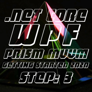 .NET Core WPF Prism MVVM 入門 2020 エントリまとめ | :: halation ghost